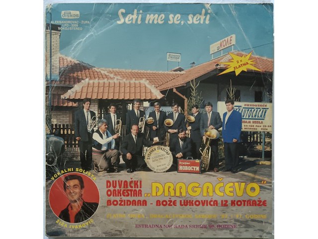Duvacki  orkestar  Dragacevo  -  Seti  me  se,  seti