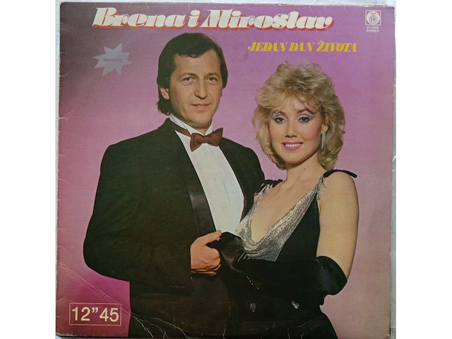 LEPA  BRENA  i  MIROSLAV  ILIC - Jedan dan zivota