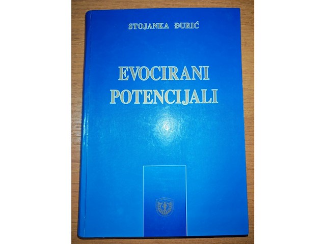 STOJANKA DJURIĆ - EVOCIRANI POTENCIJALI / Neurologija