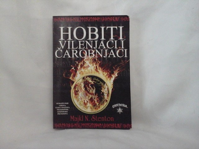 Hobiti vilenjaci čarobnjaci Majkl Stenton