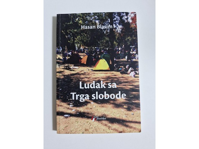 Ludak sa Trga slobode - Hasan Blasim