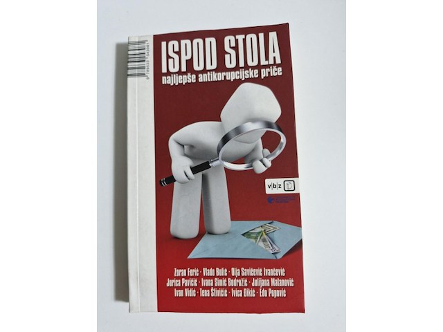 Ispod stola - najljepše antikorupcijske priče