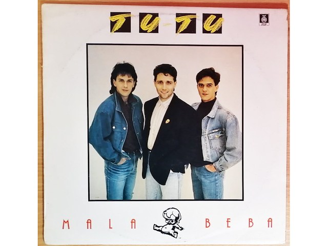 LP: TU-TU (TUTTI-FRUTTI) - Mala beba, 1989 NOVA omot NM