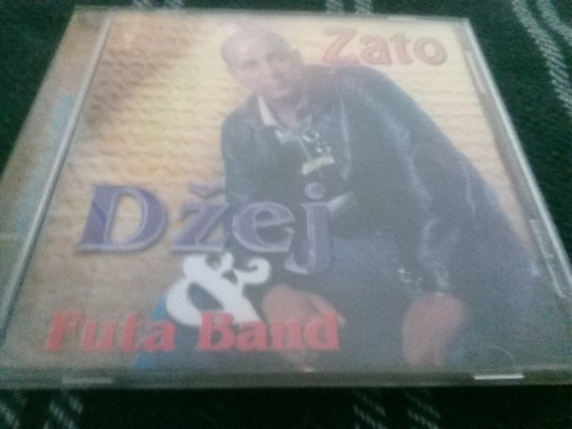 DZEJ I FUTA BAND - ZATO