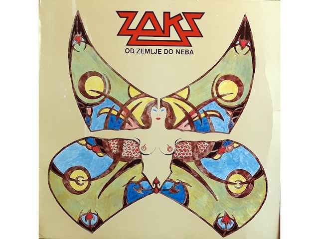 LP: ZAKS - OD ZEMLJE DO NEBA (1986) PERFEKTNA