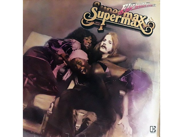 LP*: SUPERMAX - FLY WITH ME (GERMANY 1979) VG/NM