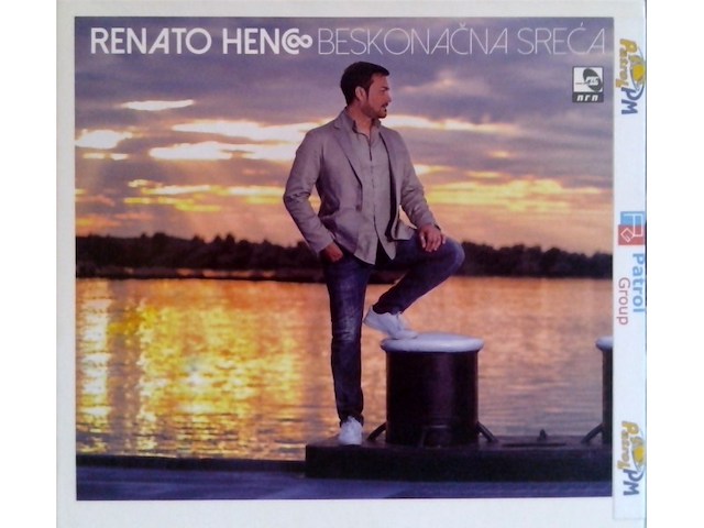 RENATO HENC - BESKONAČNA SREĆA