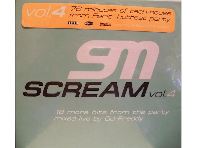 SCREAM vol.4 - mixed live by DJ Freddy