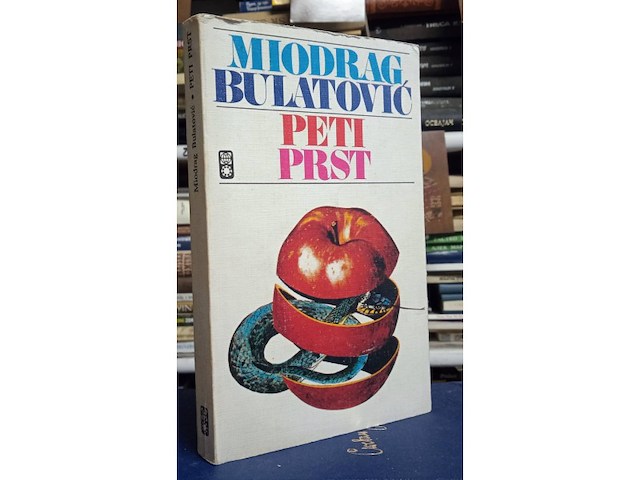 Peti prst - Miodrag Bulatović