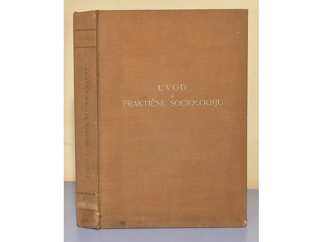UVOD U PRAKTIČNU SOCIOLOGIJU Emory S. Bogardus