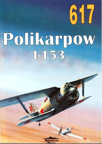 NEW! Militaria 617 Polikarpov I-153