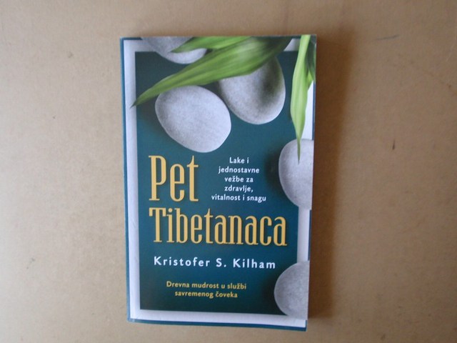 Kristofer Kilham - PET TIBETANACA