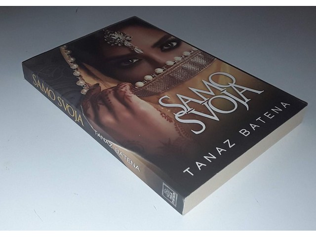 SAMO SVOJA - Tanaz Batena