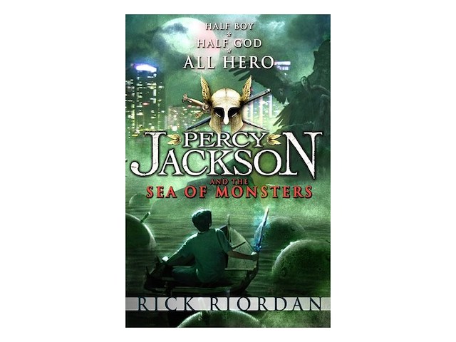 Percy Jackson and the Sea of Monsters Rick Riordan