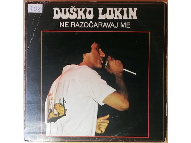 LP DUŠKO LOKIN - Ne razočaravaj me (1983) PERFEKTNA