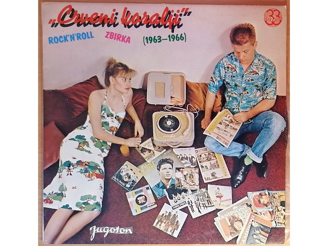 LP CRVENI KORALJI - Rock`N`Roll zbirka (1963-66) MINT