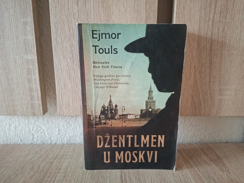 Džentlmen u Moskvi - Ejmor Touls