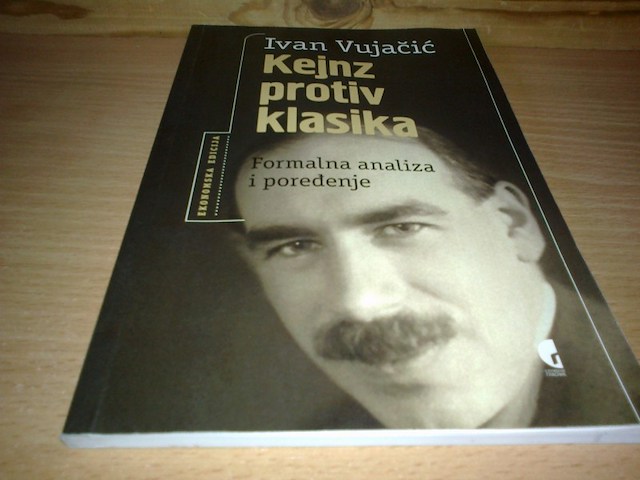 KEJNZ PROTIV KLASIKA Ivan Vujačić