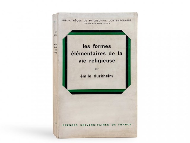 Durkheim - Les formes élémentaires de la vie religieuse