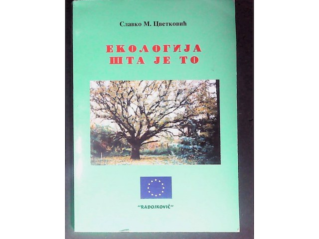 Slavko Cvetković ➡️ Ekologija, šta je to ➡️ posveta aut
