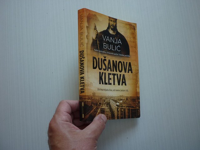 Vanja Bulić DUŠANOVA KLETVA