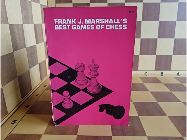 Frank Marshall Best Game of Chess (sah)