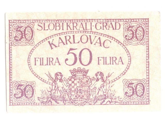 Karlovac 50 filira 1919 XF- aUNC