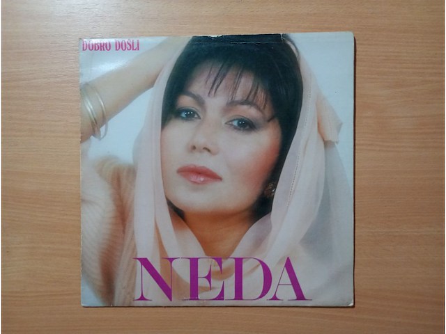 Neda - Dobro došli