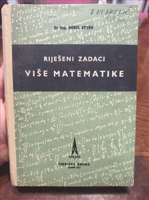 Riješeni zadaci iz više matematike – Boris Apsen