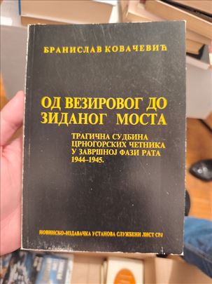 Od vezirovog do zidanog mosta–Branislav Kovačević