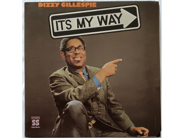 DIZZY  GILLESPIE  -  IT`S  MY  WAY  ( U.S.A.Press )