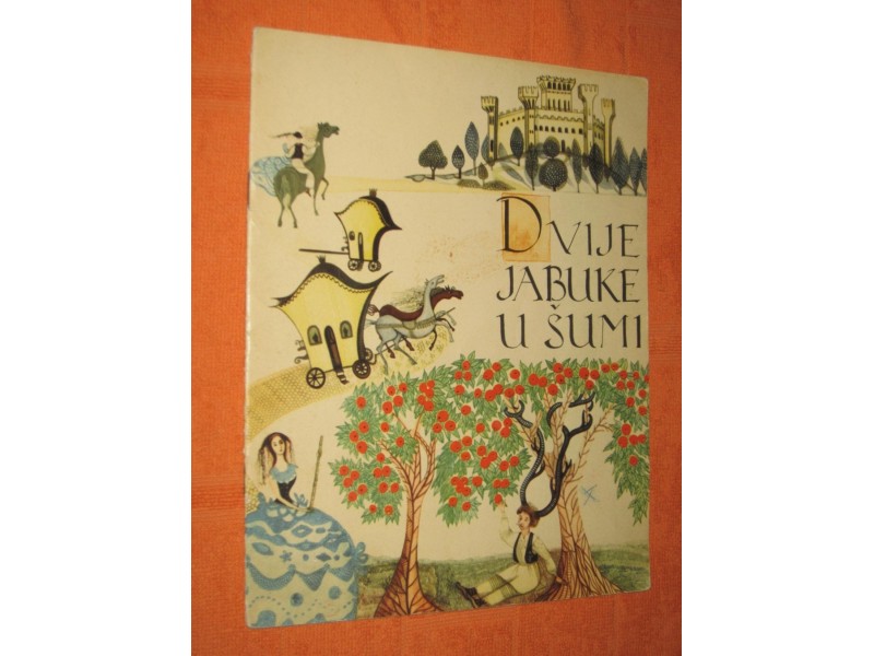 Dvije jabuke u šumi (Naša djeca, 1967.)