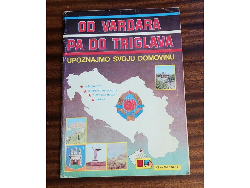 Od Vardara pa do Triglava