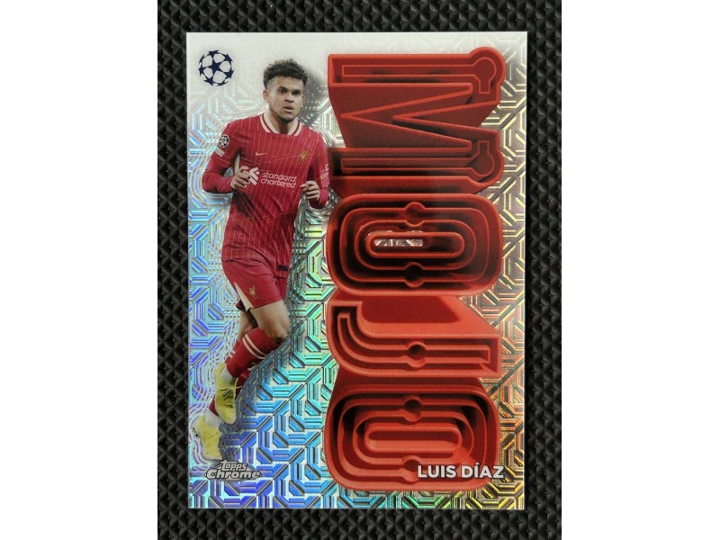Topps Chrome UCC 2024-25 #Luis Diaz CASE HIT