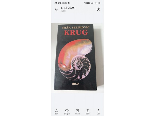 Krug, Meša Selimović