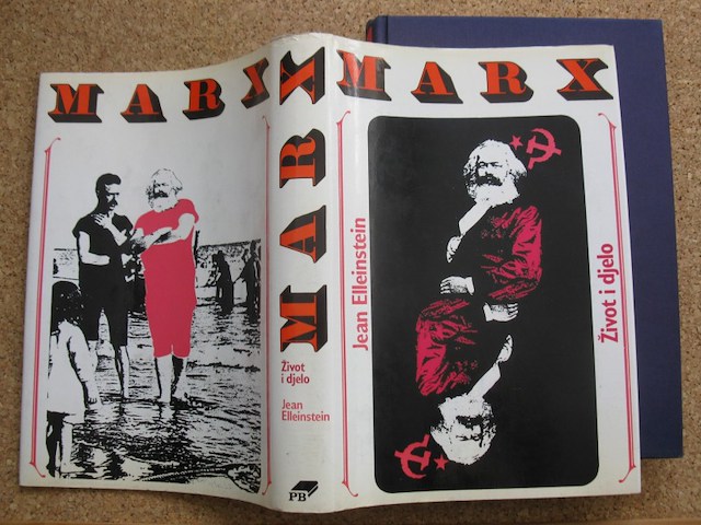 MARX - ŽIVOT I DJELO, Jean Elleinstein