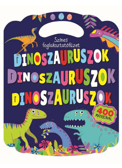 Színes foglalkoztatófüzet – Dinoszaurusz