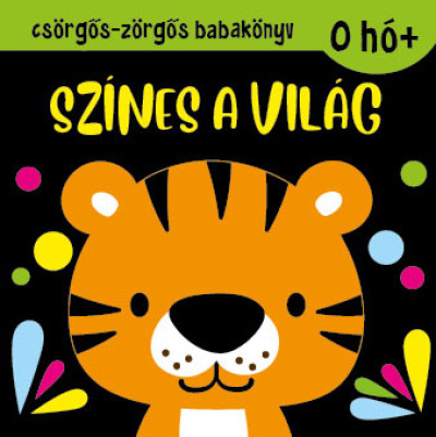 Csörgős-zörgős babakönyv - színes a világ