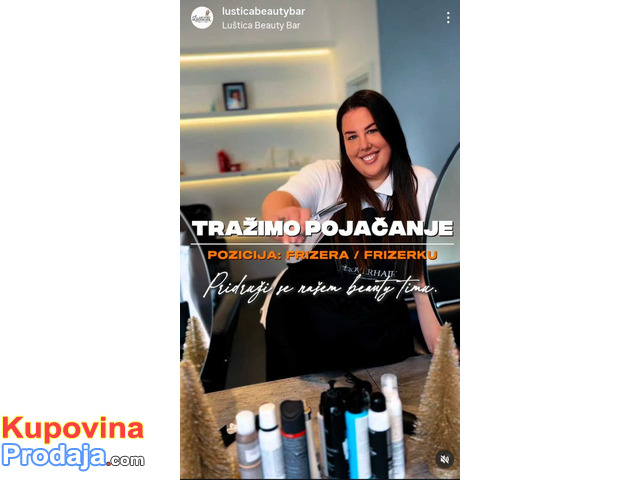 Tražimo pojačanje na poziciji frizera, lokacija Luštica Bay