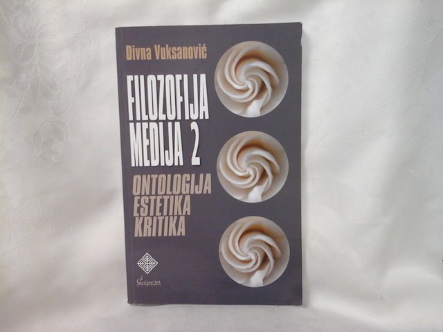 Filozofija medija 2 Divna Vuksanović