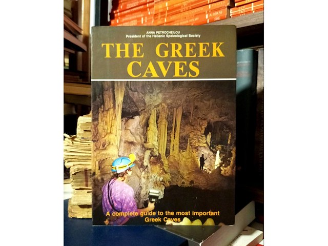 Anna Petrocheilou - The Greek Caves