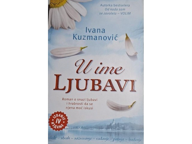 U ime Ljubavi - Ivana Kuzmanović