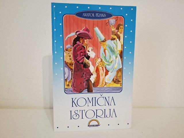 Komična istorija  - Anatol Frans