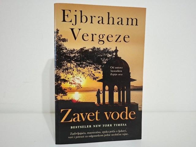 Zavet vode - Ejbraham Vergeze