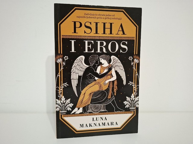 Psiha i eros - Luna Maknamara