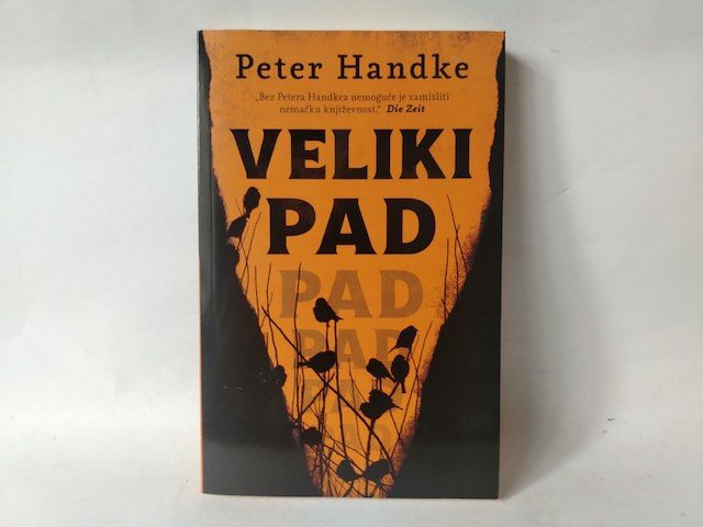 VELIKI PAD: Peter Handke
