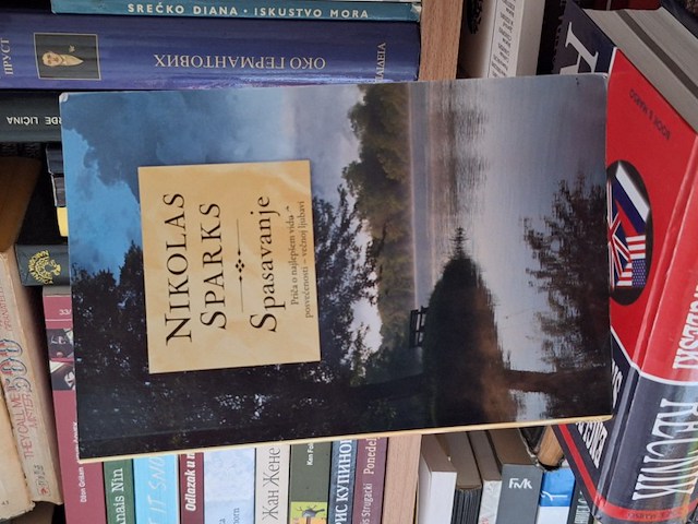 NIKOLAS SPARKS - SPASAVANJE