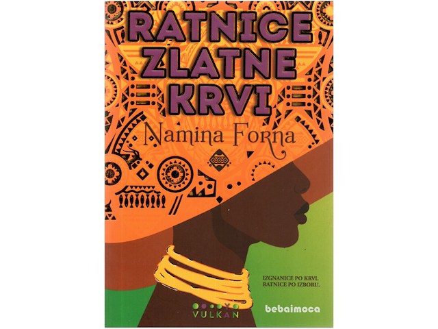 RATNICE ZLATNE KRVI - Namina Forna - nekorišćeno!