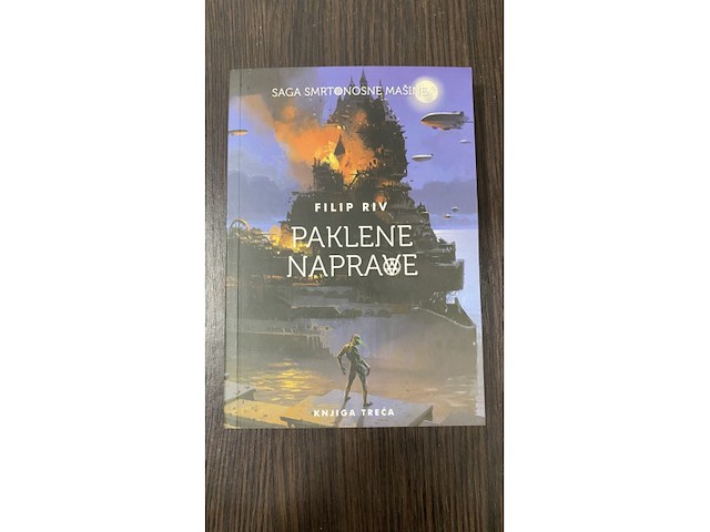 Paklene Naprave  - Filip Riv