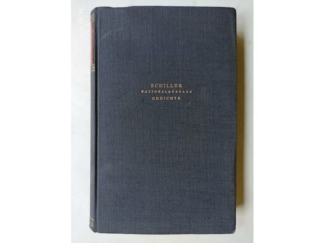 SCHILLERS WERKE - GEDICHTE  (1943)